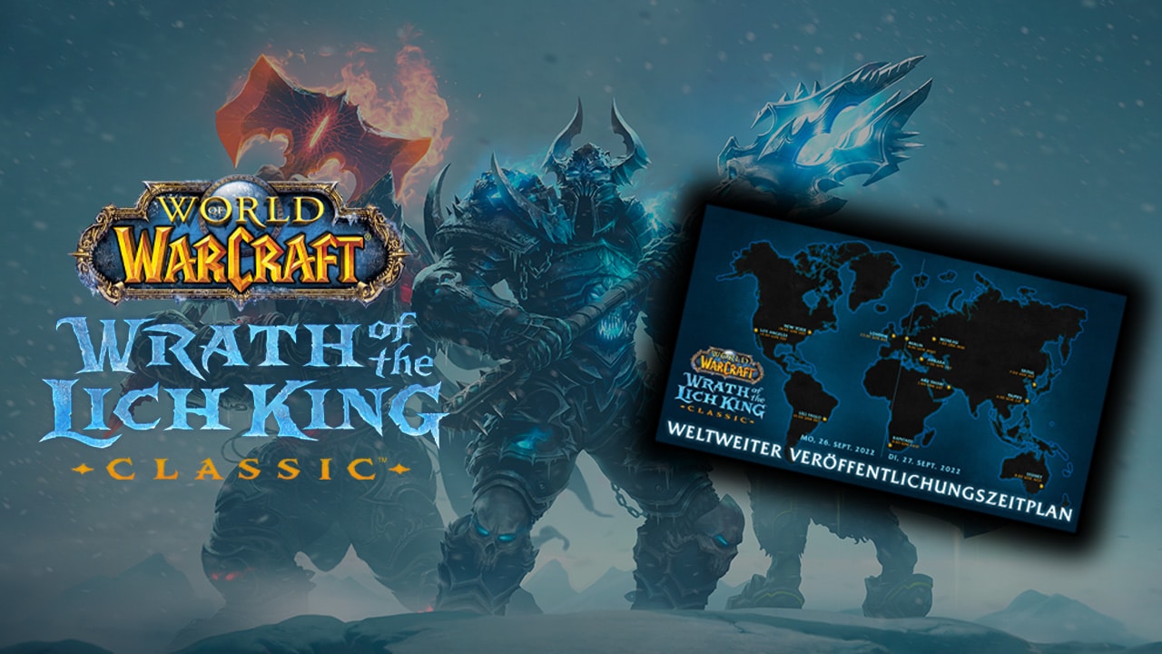 WoW WotLK Classic Launch: Globale Release Zeiten und Survival Guide ...